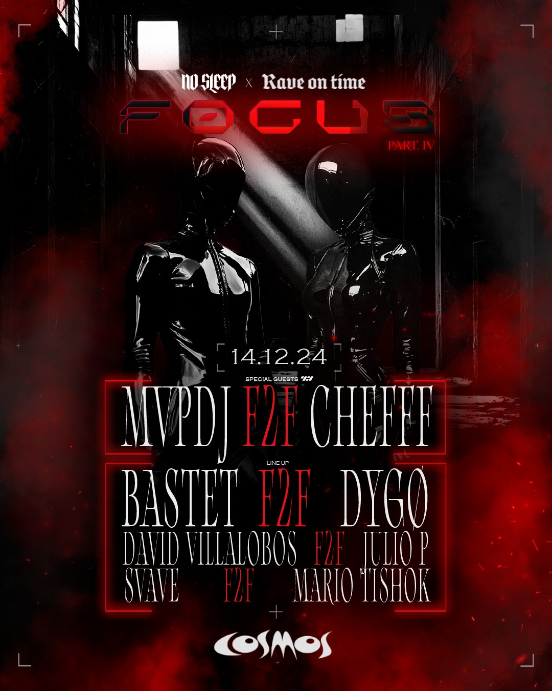 FOCUS Part. IV [Special F2F] at Cosmos Club | MonsterTicket